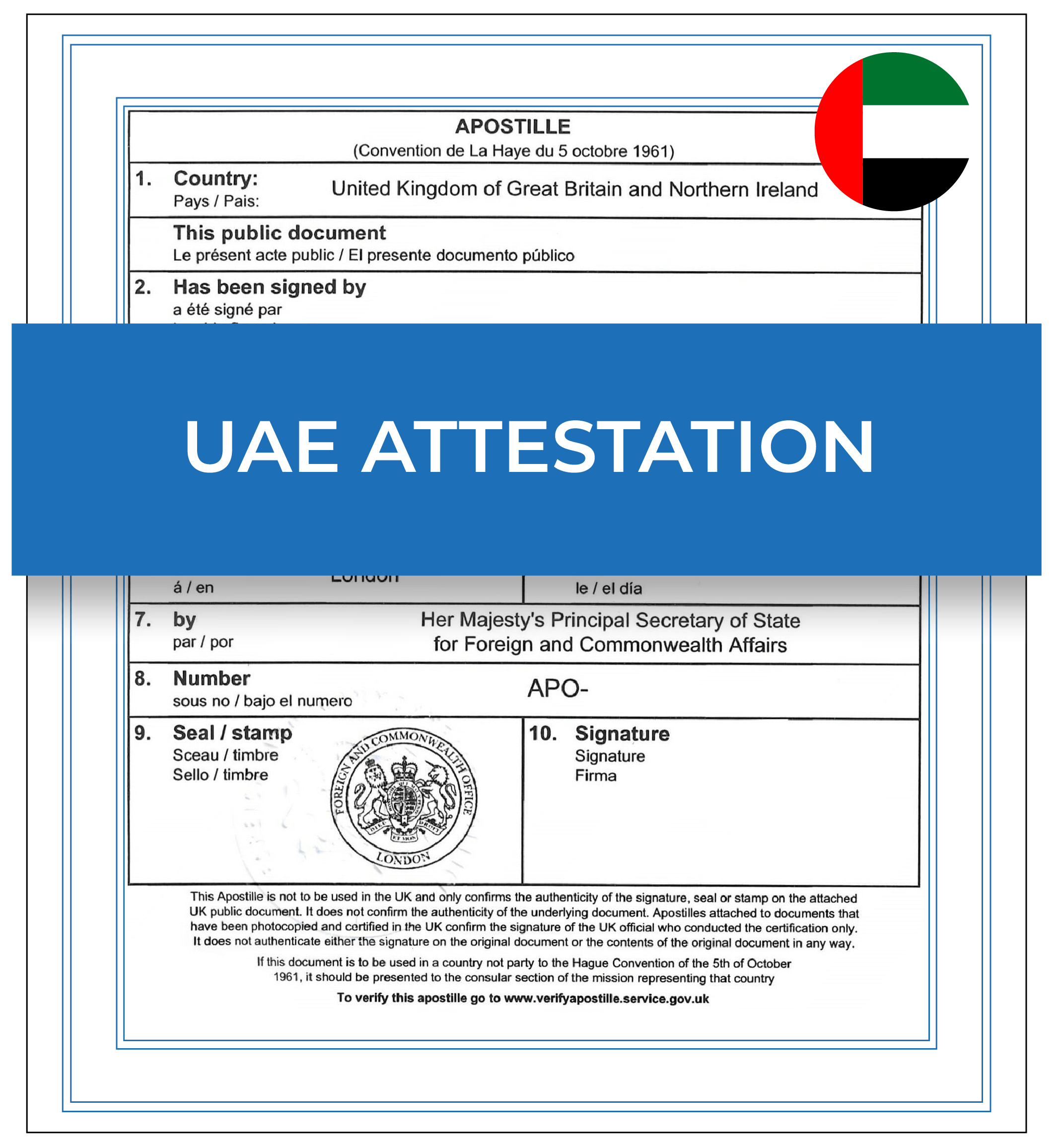 UAE Attestation Service | UK Document Legalisation – 1st Apostille
